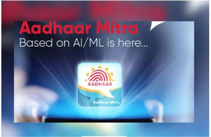 Aadhaar Mitra भारत में लॉन्च, ये क्या है और कैसे इसका इस्तेमाल करें?